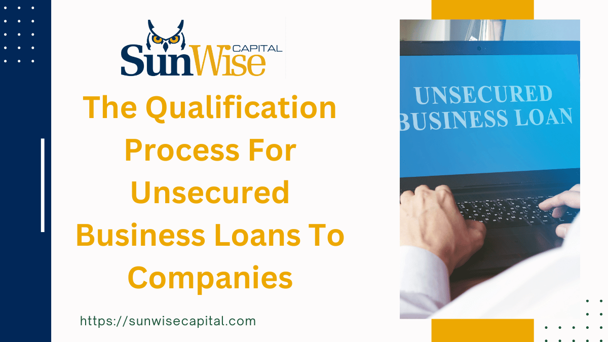 Qualification Process For Unsecured Business Loans: 5 Tips