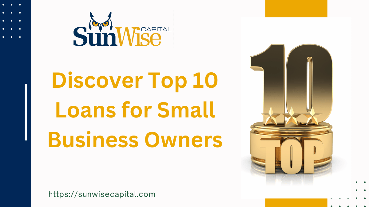 Loans For Small Business Owners: Best Top 10